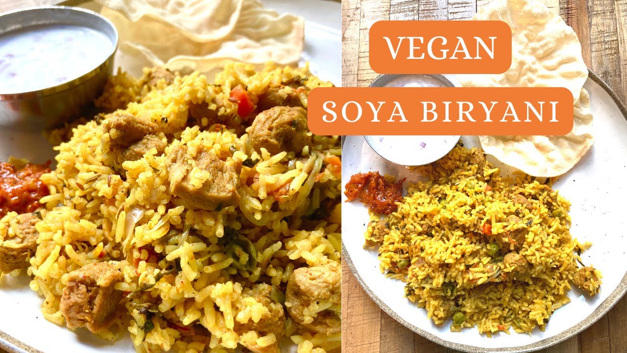 Vegan Soya Biryani Recipe | South Indian Style Biryani with Soya Chunks ...