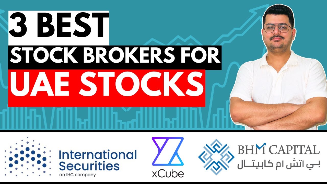Top 3 Stock Brokers in UAE Stock Market | Comparison for ADX & DFM ...