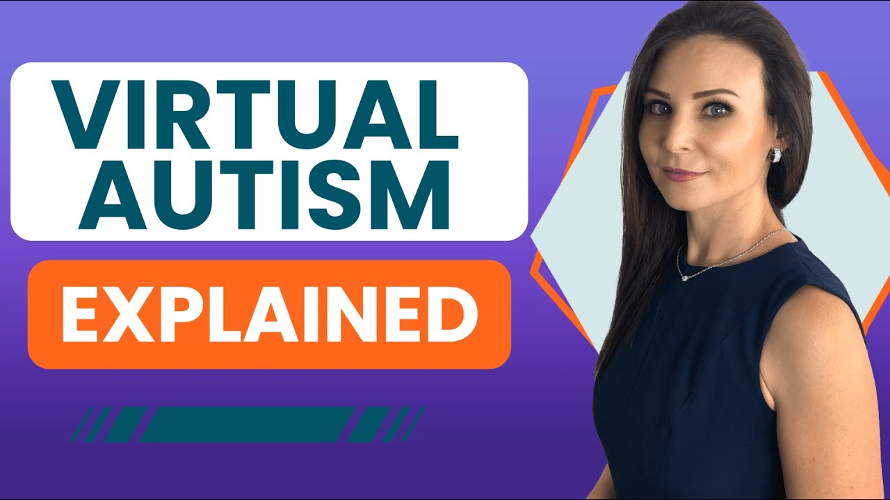 What is Virtual Autism ? | Olga Sirbu BCBA - YouTube
