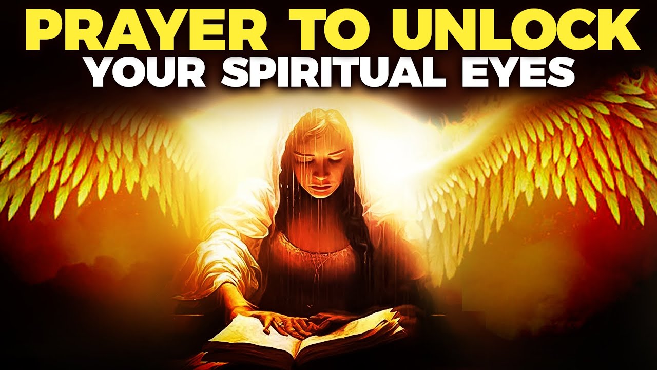 PRAYER FOR GOD'S WORD TO OPEN THE EYES OF YOUR UNDERSTANDING - YouTube