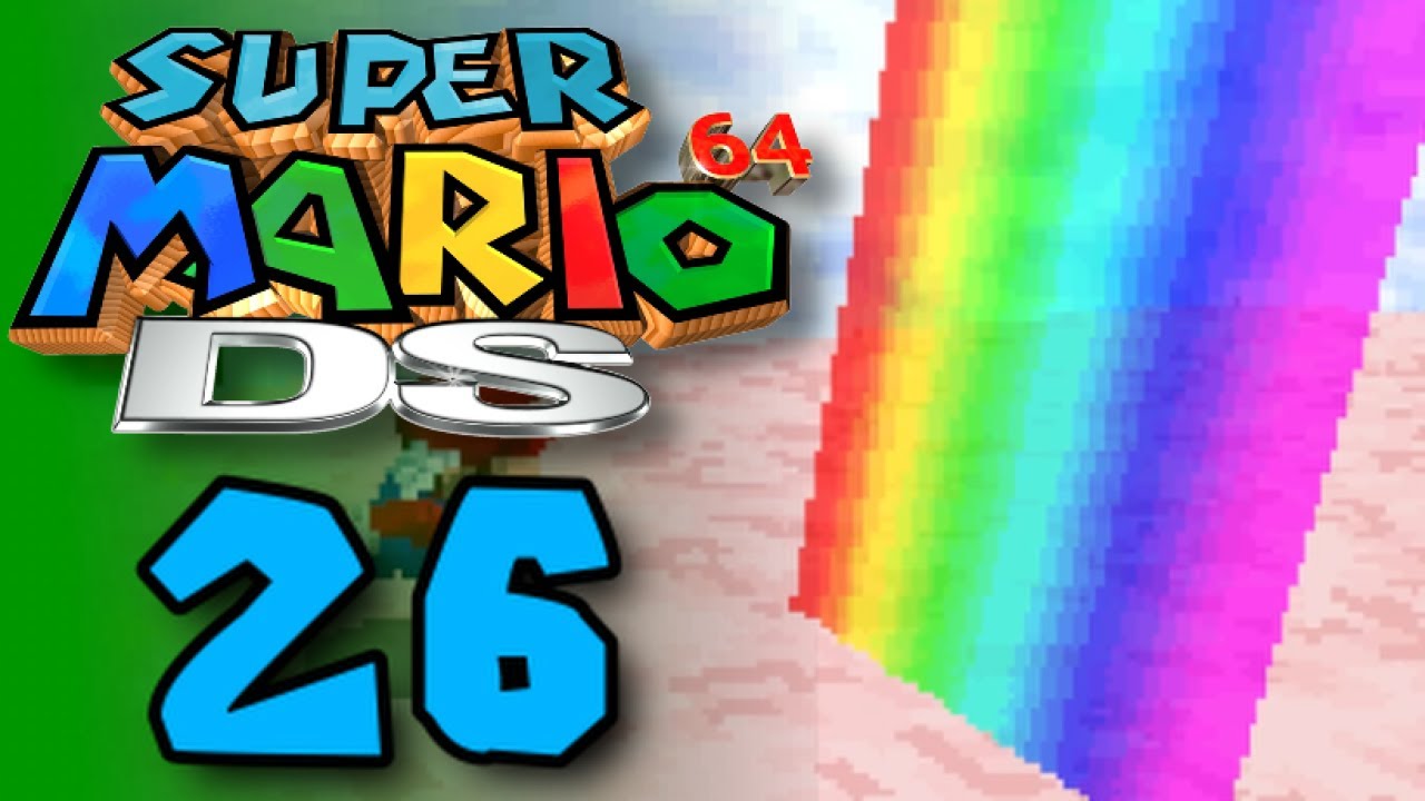 Super Mario 64 DS (Part 26) Rainbow Coins Of Pain - YouTube