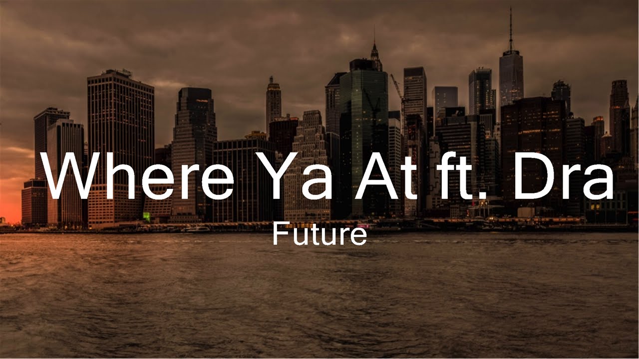 Future - Where Ya At ft. Drake | Music Julian - YouTube