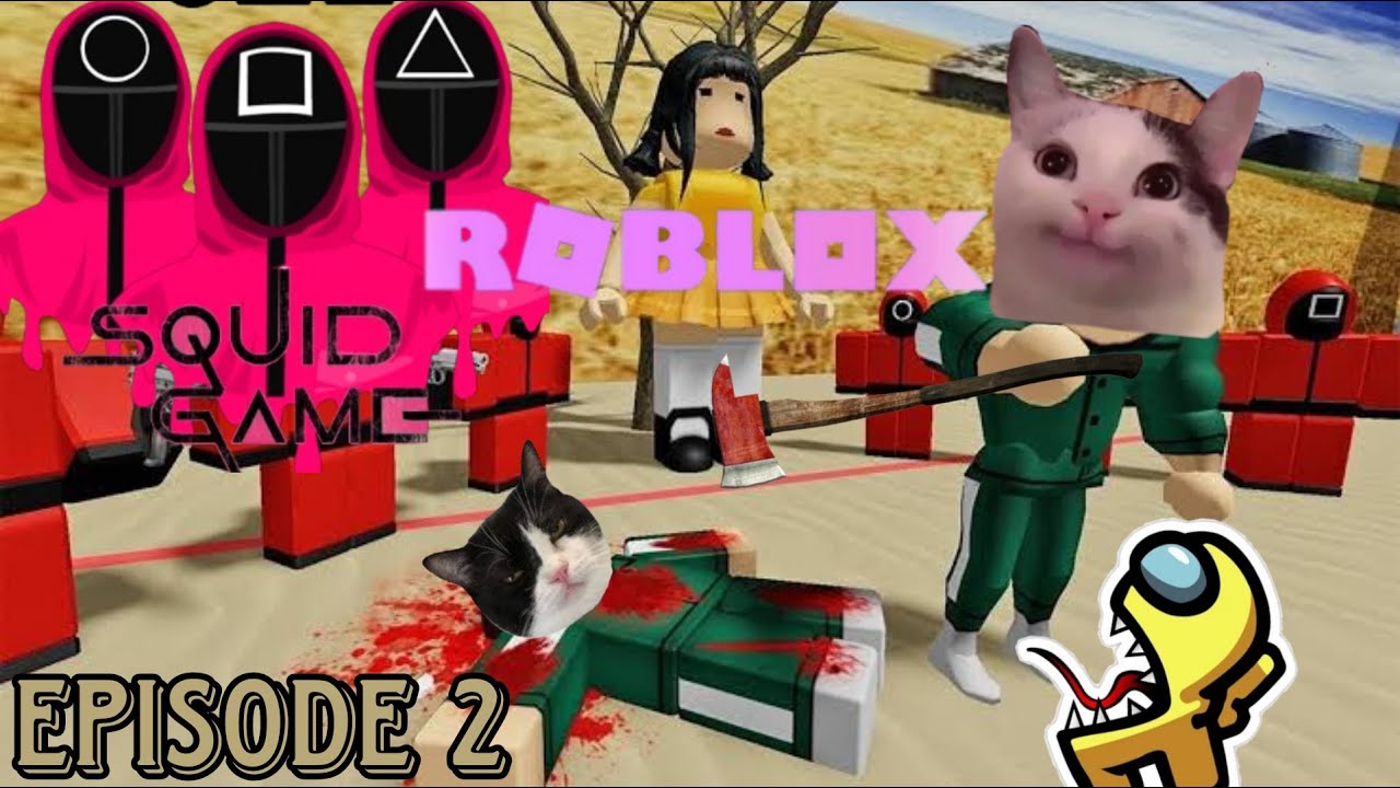 Cats ATTACK on ROBLOX Squid Game | Episode 2 Walkthrough | Roblox | # ...