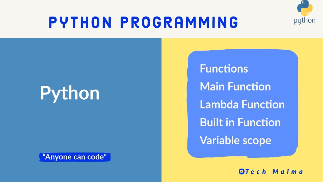 Functions in Python | Built in Function / Lambda functions / Variable scope | Techmaima - YouTube