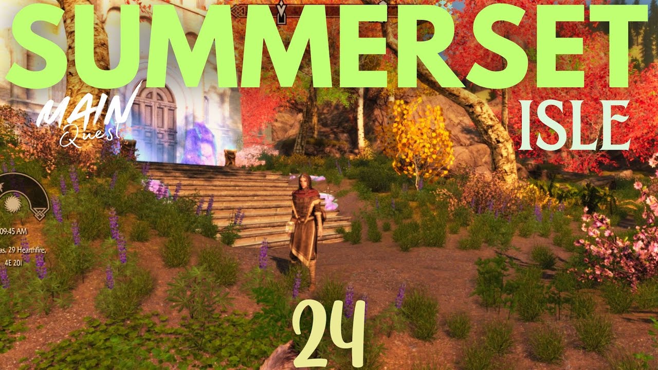 Let's Roleplay Summerset Isle #24 | Main Quest | "Hail To The King ...