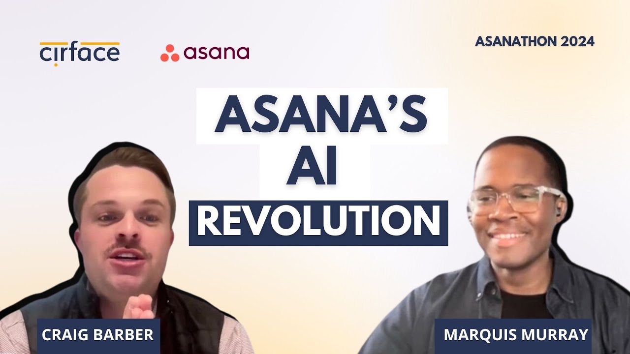 How Asana is Revolutionizing Work Management with AI 🚀 | Craig Barber ...