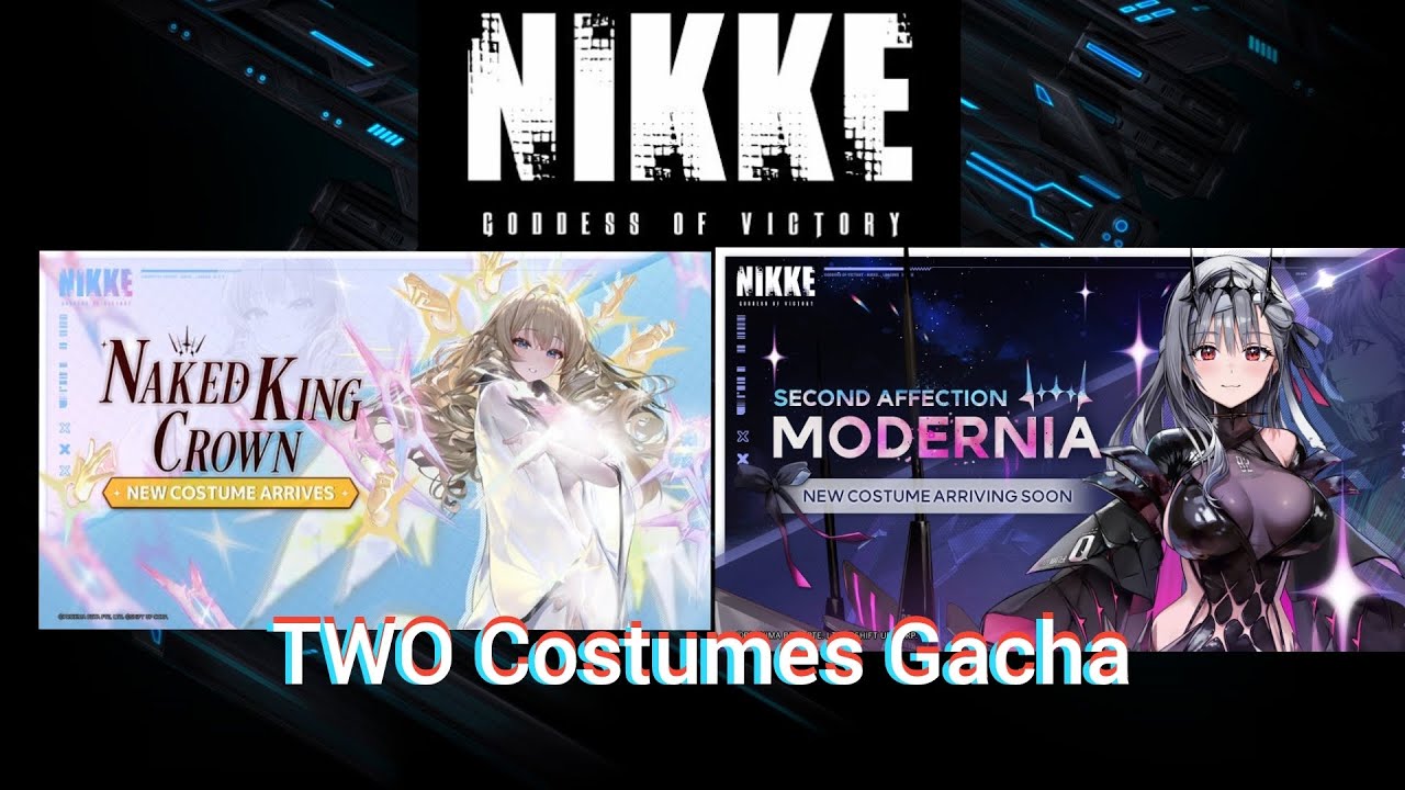 CROWN Vs MODERNIA and Both of Them is A Costume gacha ( Goddess of ...