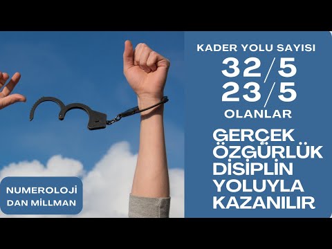 32/5 ve 23/5 Kader Yolu Sayısı-Numeroloji Hayat Amacı Hesaplama | Sayıların Anlamı-Dan Millman