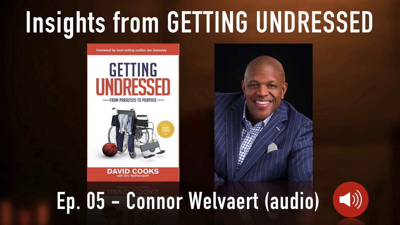 Insights from Getting Undressed w/Connor Welvart (Audio) - YouTube