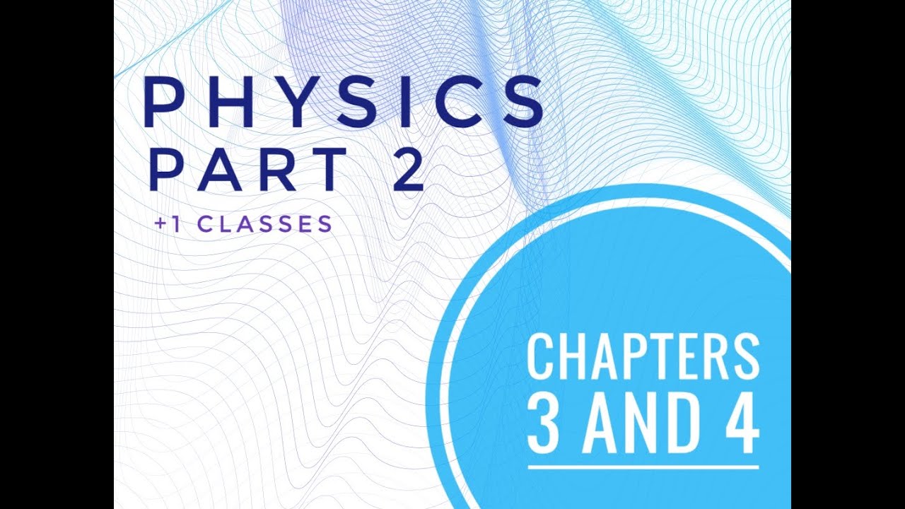 Physics plus one revision chapters 3 and 4 || All chapters link in the ...