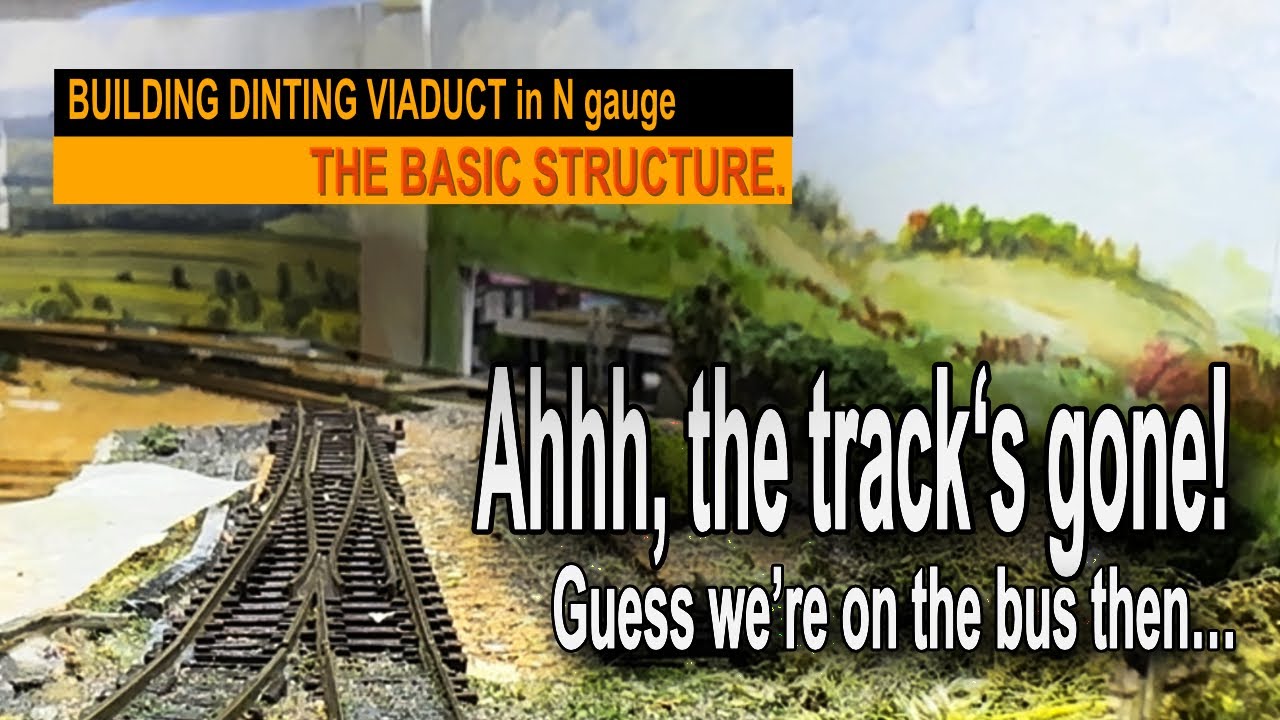 BUILDING DINTING VIADUCT in N gauge - YouTube
