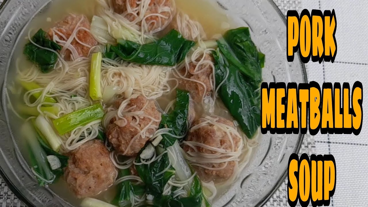 Pork Meatballs Soup with Misua and Pechay Recipe // G & A's KITCHEN ...