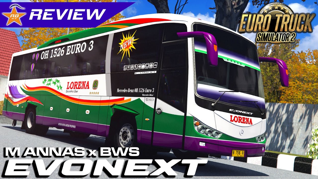 NAHH INI BARU SEMPURNA!!!! | MOD EVONEXT BY ANNAS X BWS | Review Mod ...