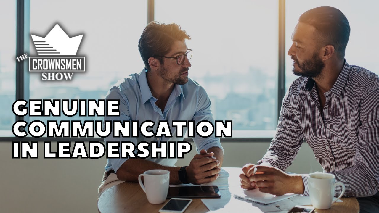 Genuine Communication in Leadership - YouTube