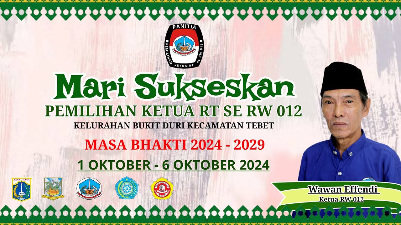 Mari sukseskan pemilihan ketua RT se RW 12 BUKIT DURI - TEBET - YouTube