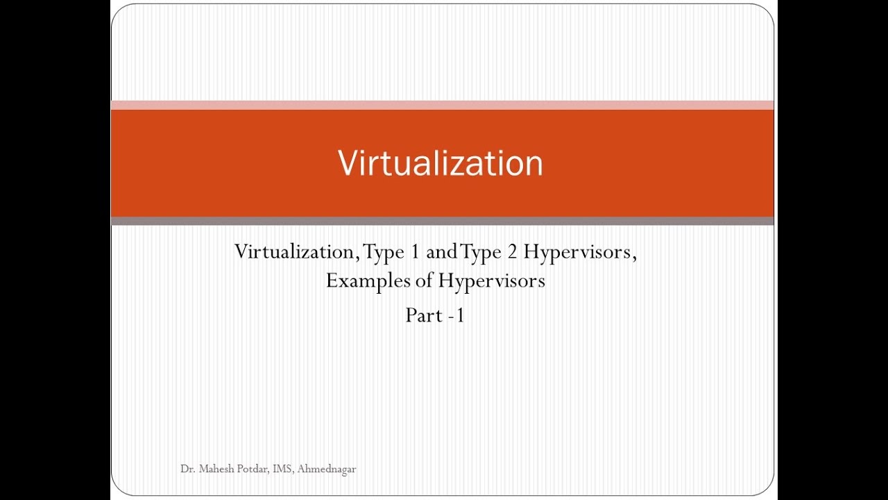 Cloud Computing - Virtualization and Type 1 Hypervisor - Part 1 - YouTube