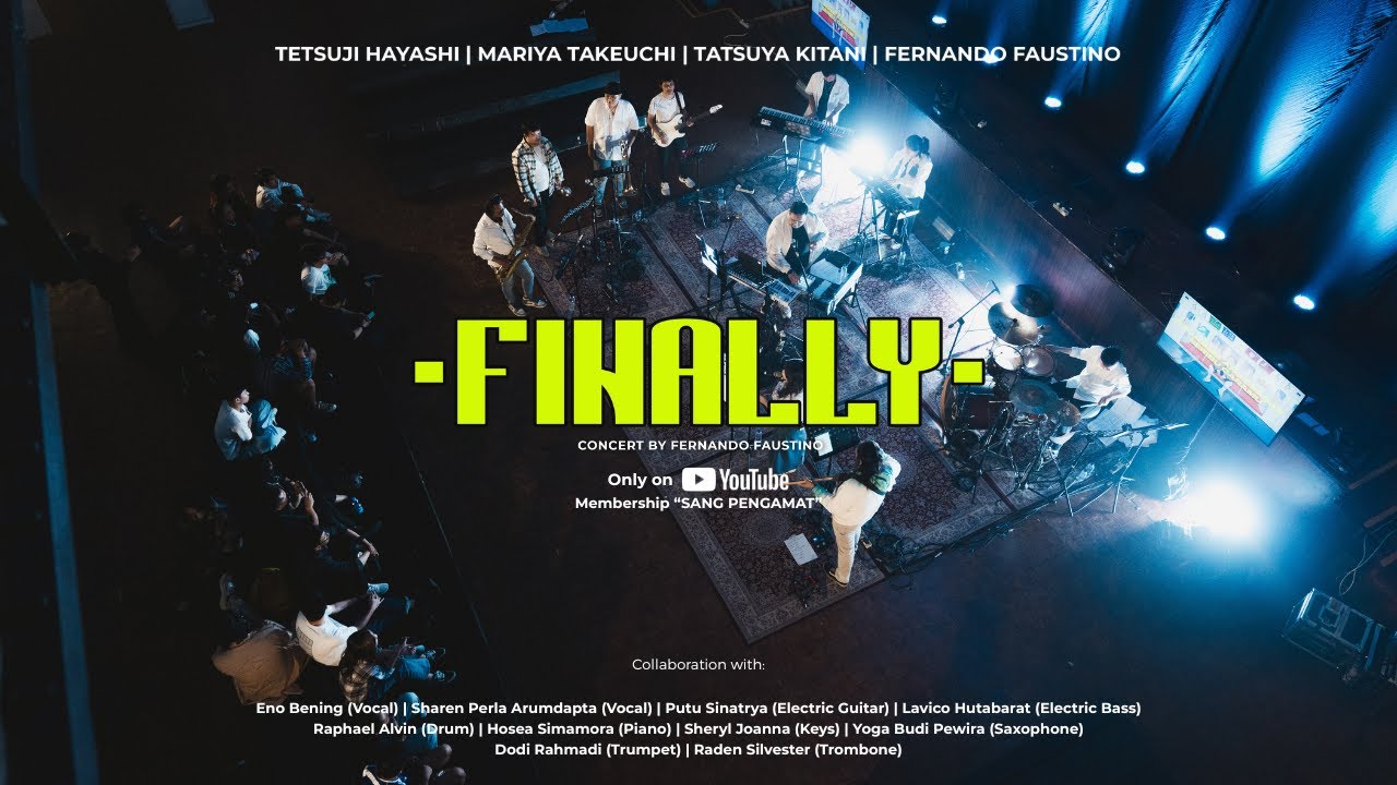 TRAILER FINALLY CONCERT by FERNANDO FAUSTINO (17.08.2025/18:00 WIB ...
