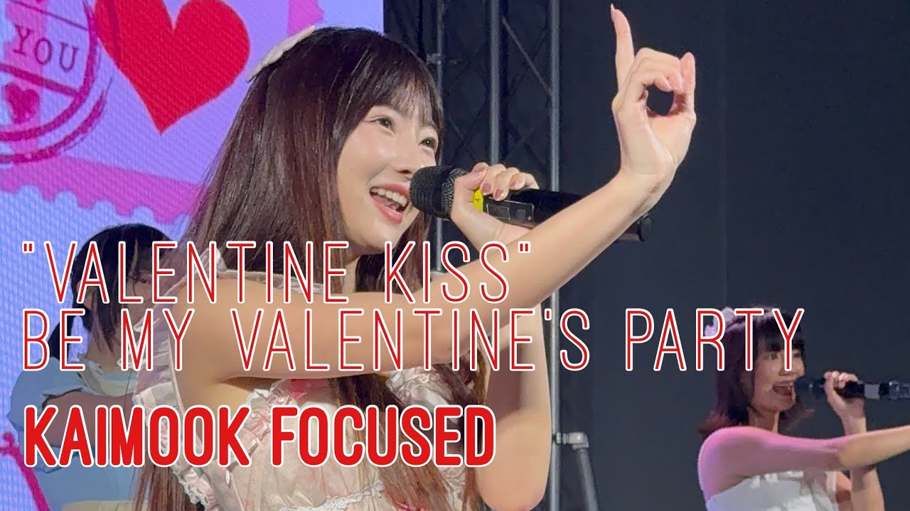 Valentine Kiss - Kaimook Focused - YouTube