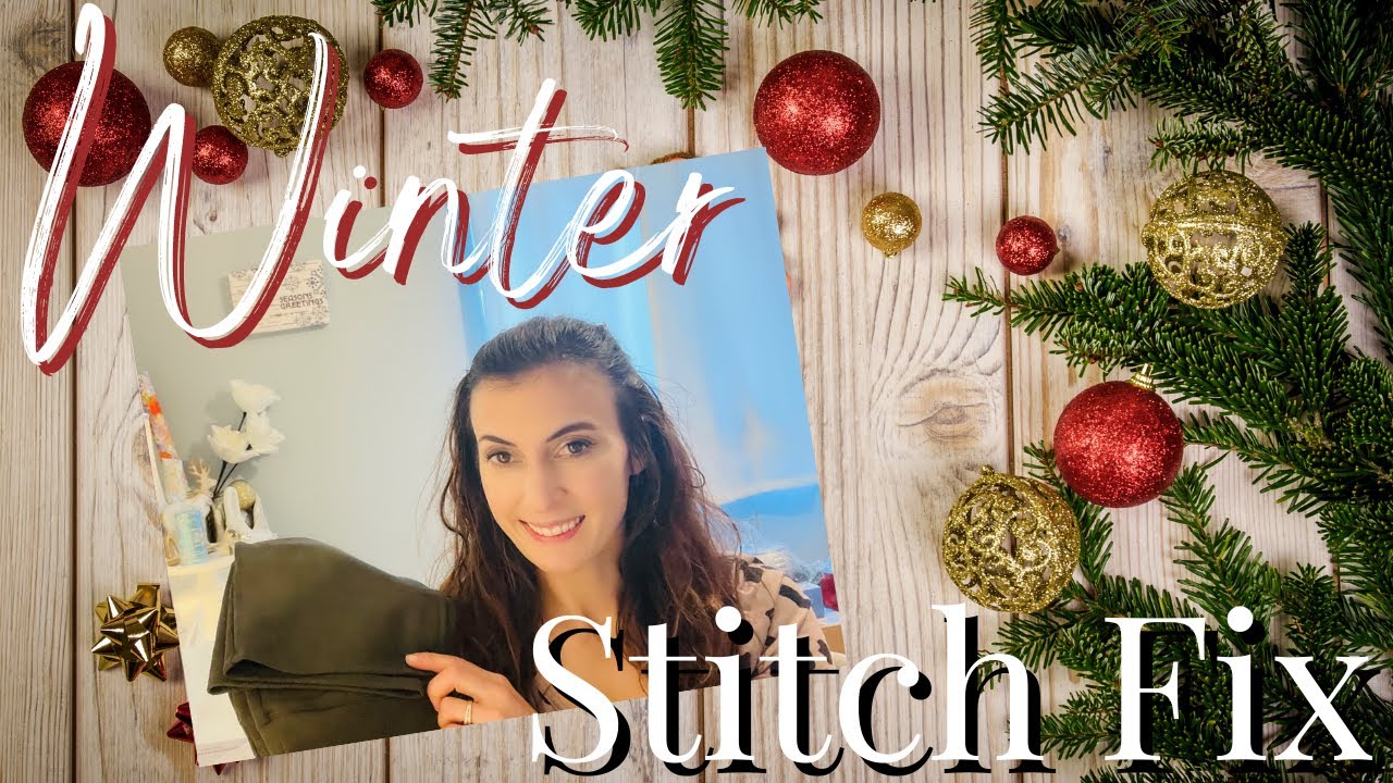 Winter Stitch Fix Unboxing & Try On | Christmas Edition Clothing ...