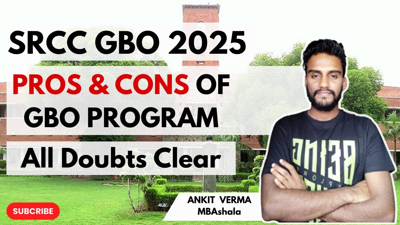 Why Should you Apply For SRCC GBO 2025 | Myths | Pros & Cons Of GBO ...