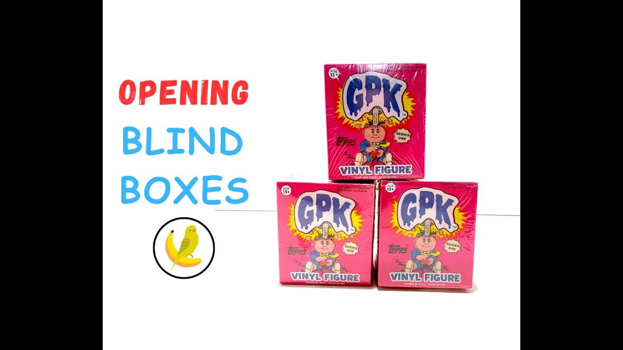 OPENING BLIND BOXES - GPK (Garbage Pail Kids) Vinyl Figures - YouTube
