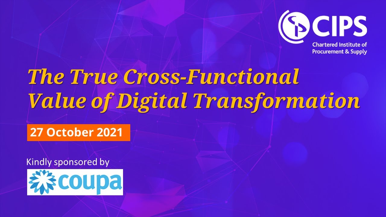 ANZ Webinar - The True Cross-Functional Value of Digital Transformation ...