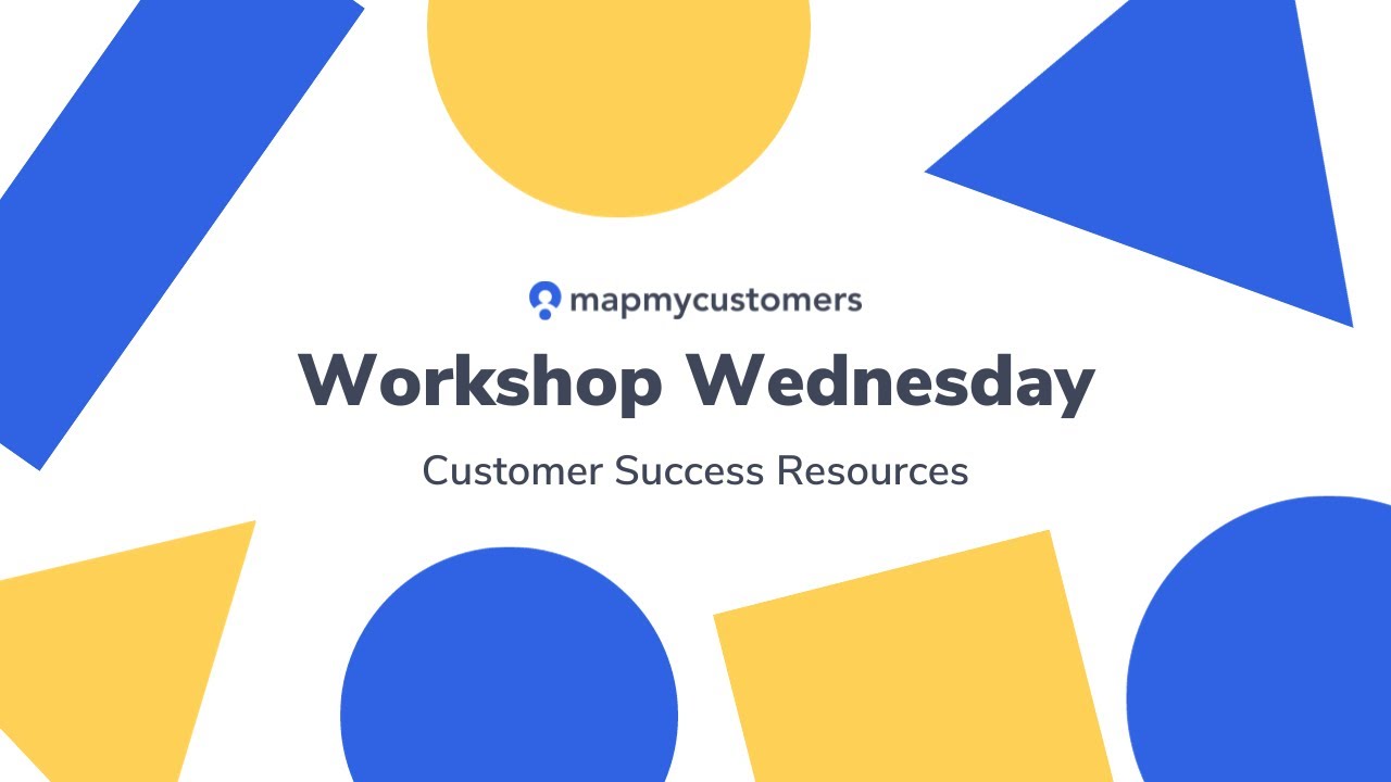 Workshop Wednesday: Customer Success Resources - YouTube