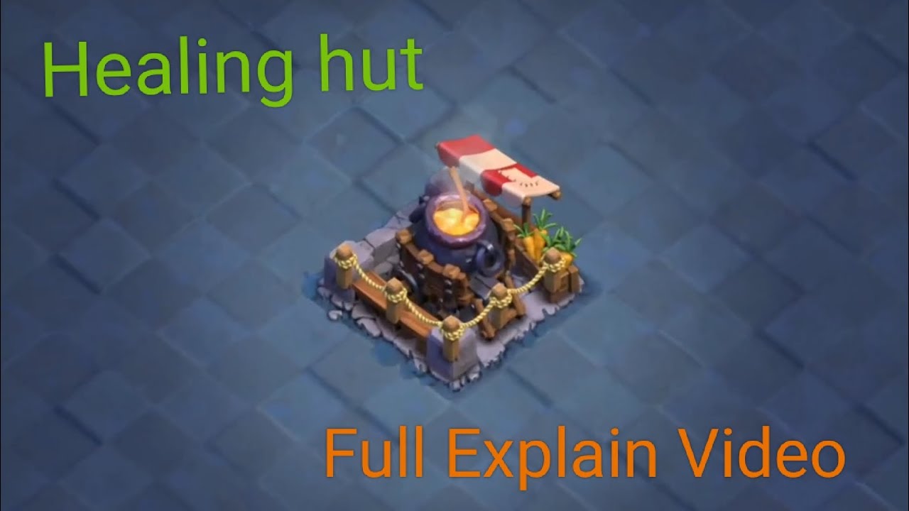 How to Use Healing Hut in Clash of Clans Builder Base 2.0 Update ...