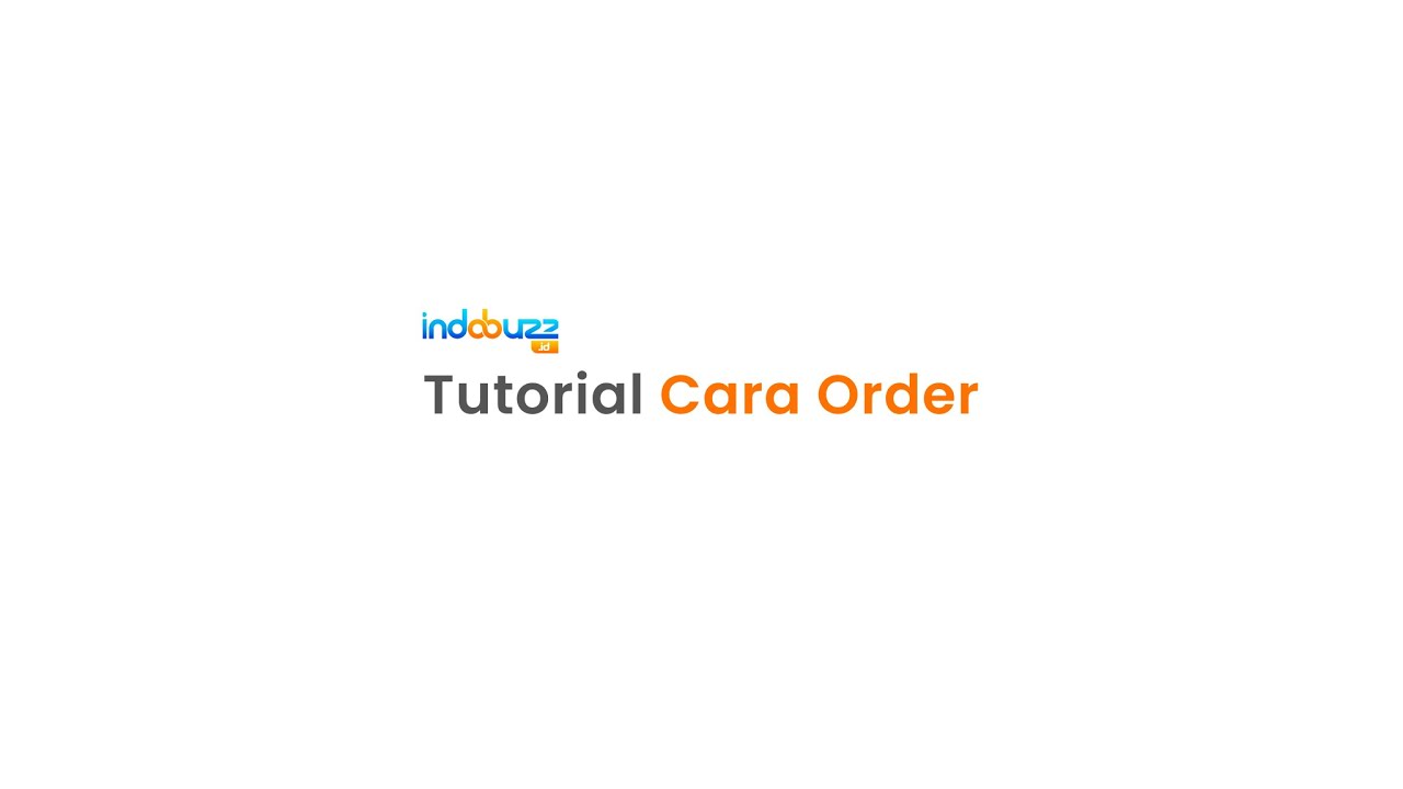 Tutorial cara order layanan di platform Indobuzz.id - YouTube