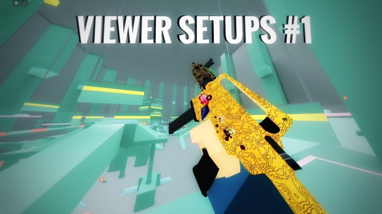 VIEWER SETUPS #1 - YouTube