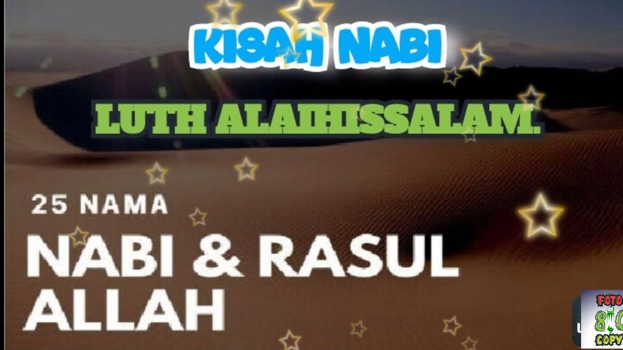 KISAH NABI LUTH AlaihisSalam. - YouTube