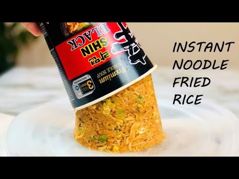 INSTANT RAMEN FRIED RICE | How to make CUP NOODLE FRIED RICE | The ...