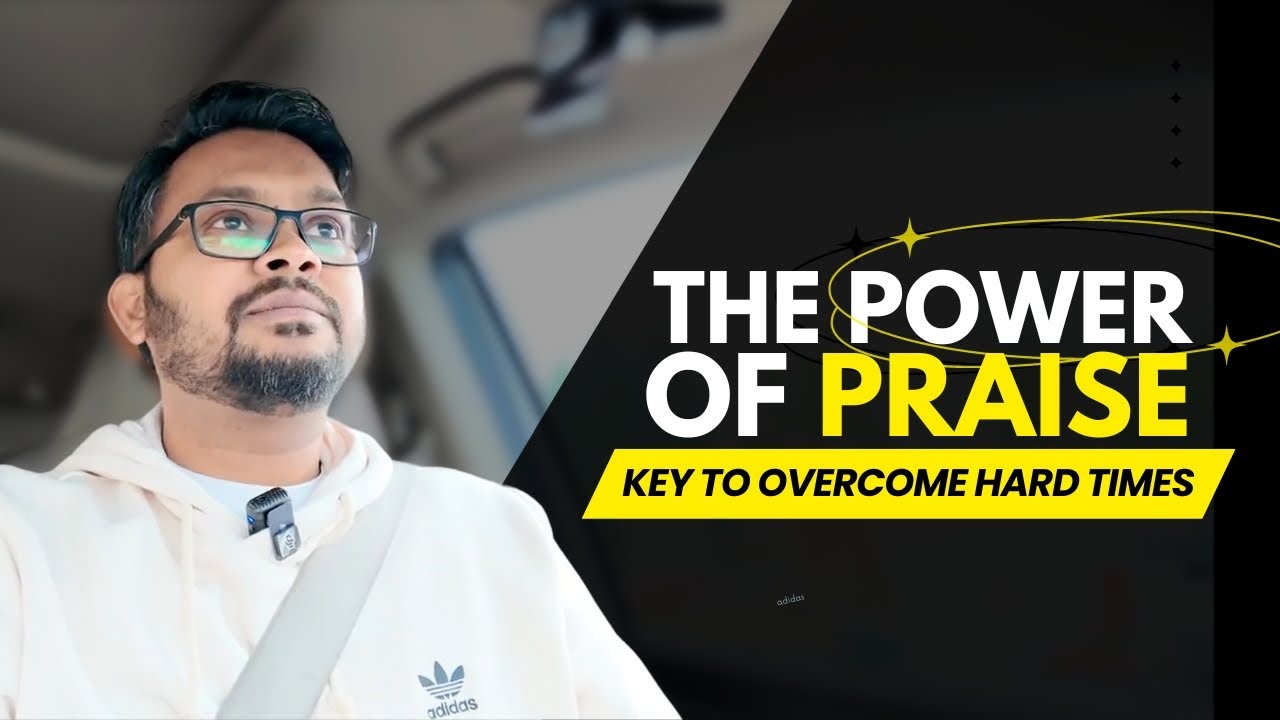 The Power of Praise: Key to your Breakthrough - YouTube