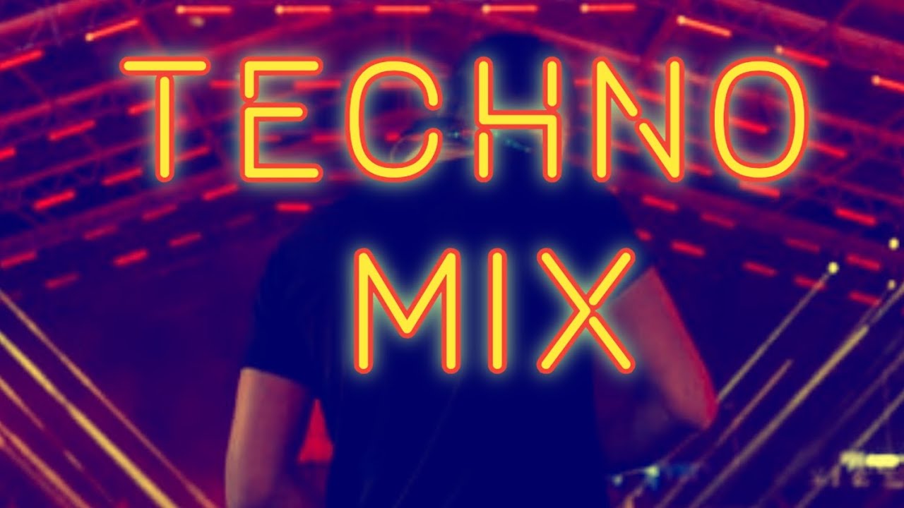 TECHNO MIX - YouTube