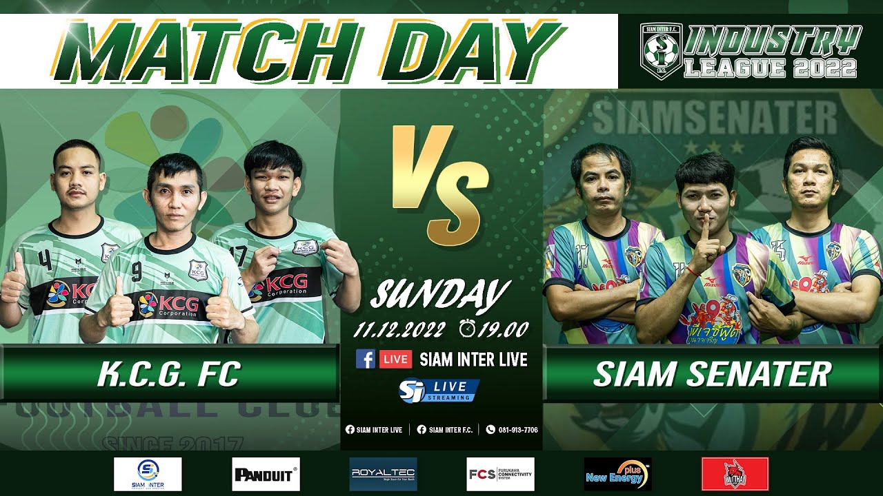K C G Fc Vs Siam Senater Youtube