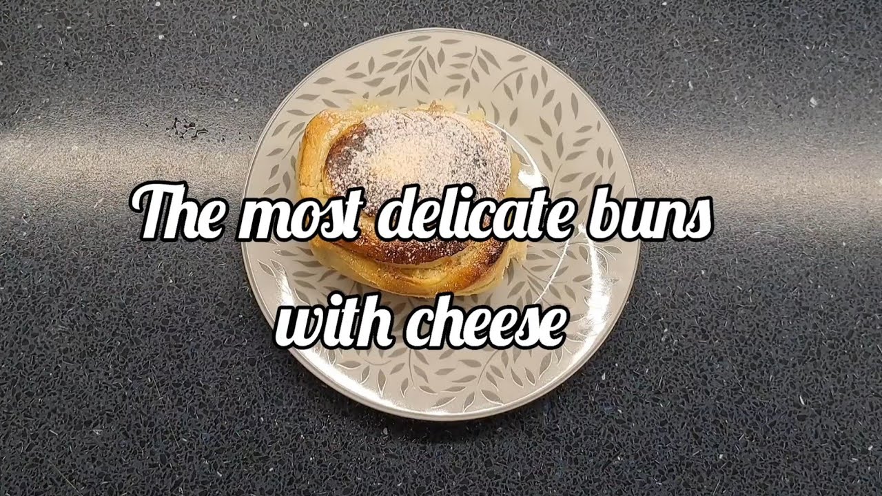 The most delicate buns with cheese - YouTube