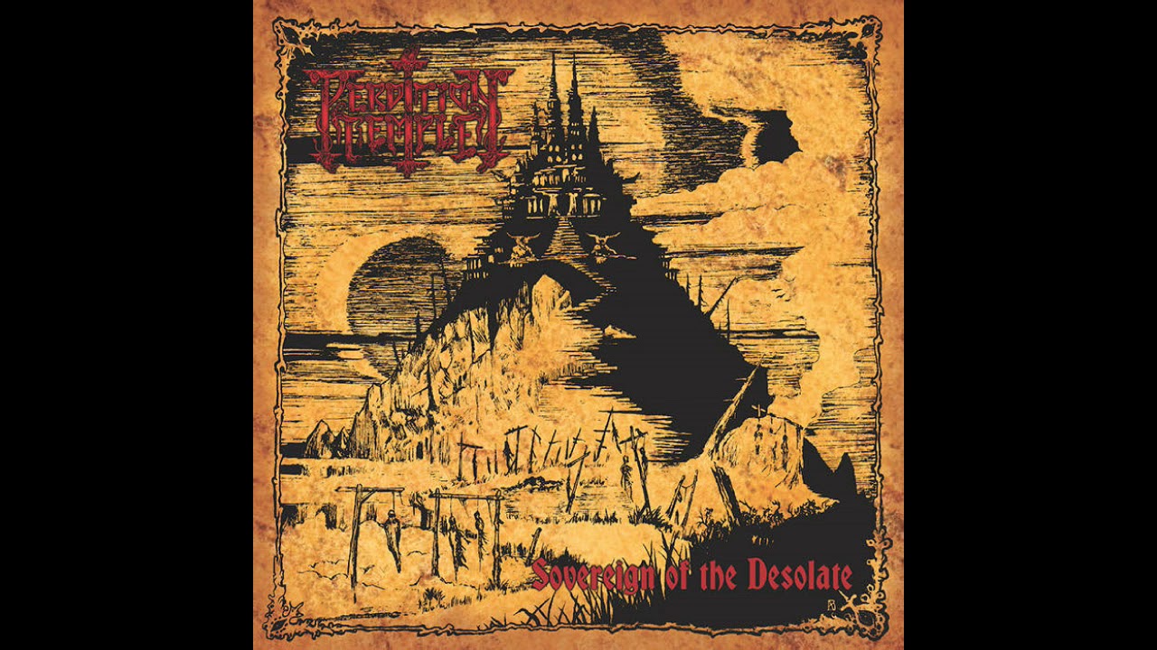 Perdition Temple [USA] - "Sovereign of the Desolate" [full EP, 2014 ...