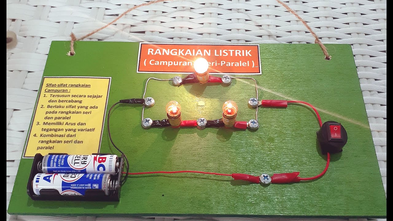 Rangkaian listrik lampu SERI PARALEL tutorial cara membuat tugas ...