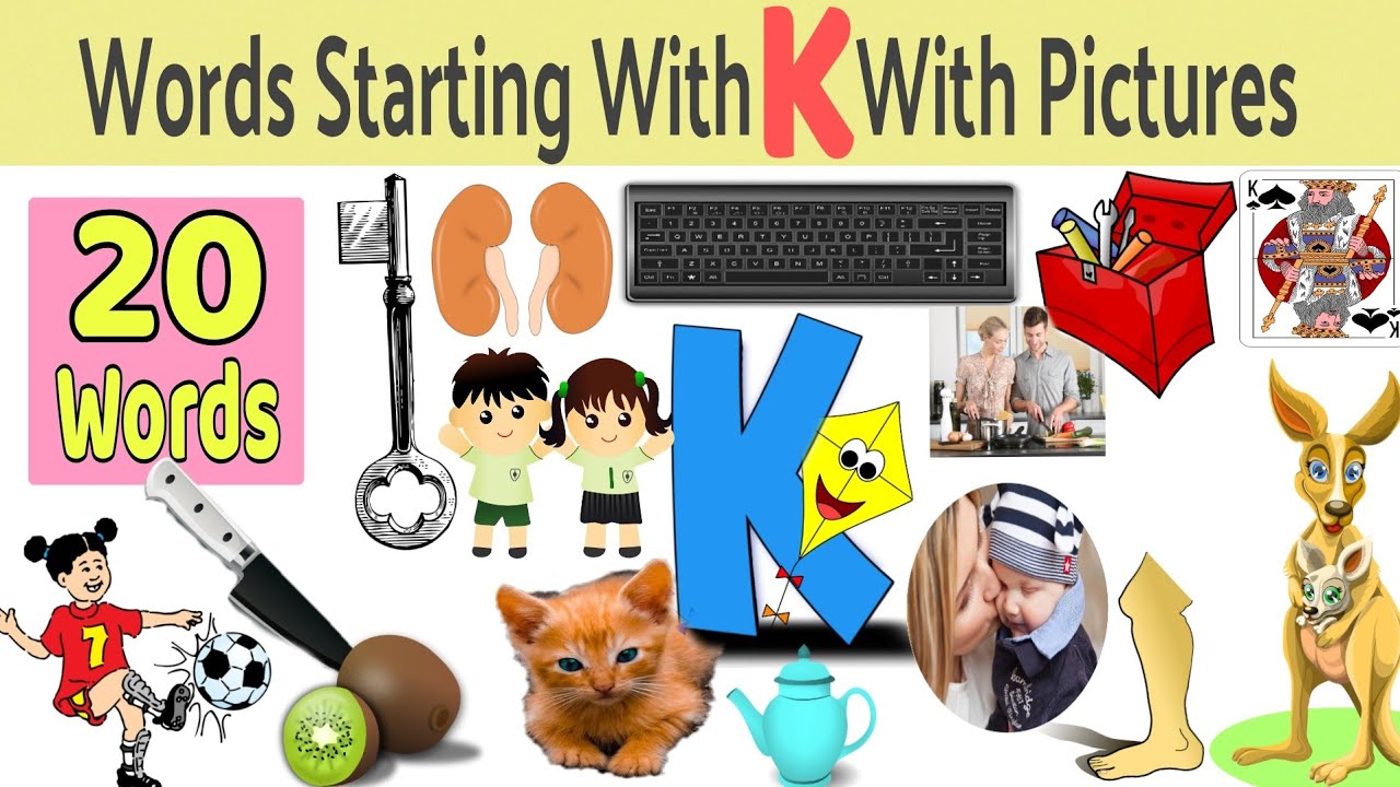 Words Starting With K with Pictures|| Letter K Words|| letter k ...