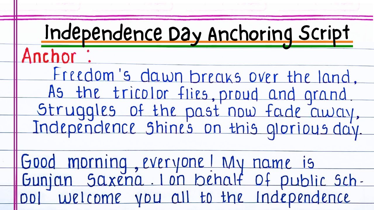 Anchoring for Independence Day | Independence Day anchoring script | 15 august anchoring script ...