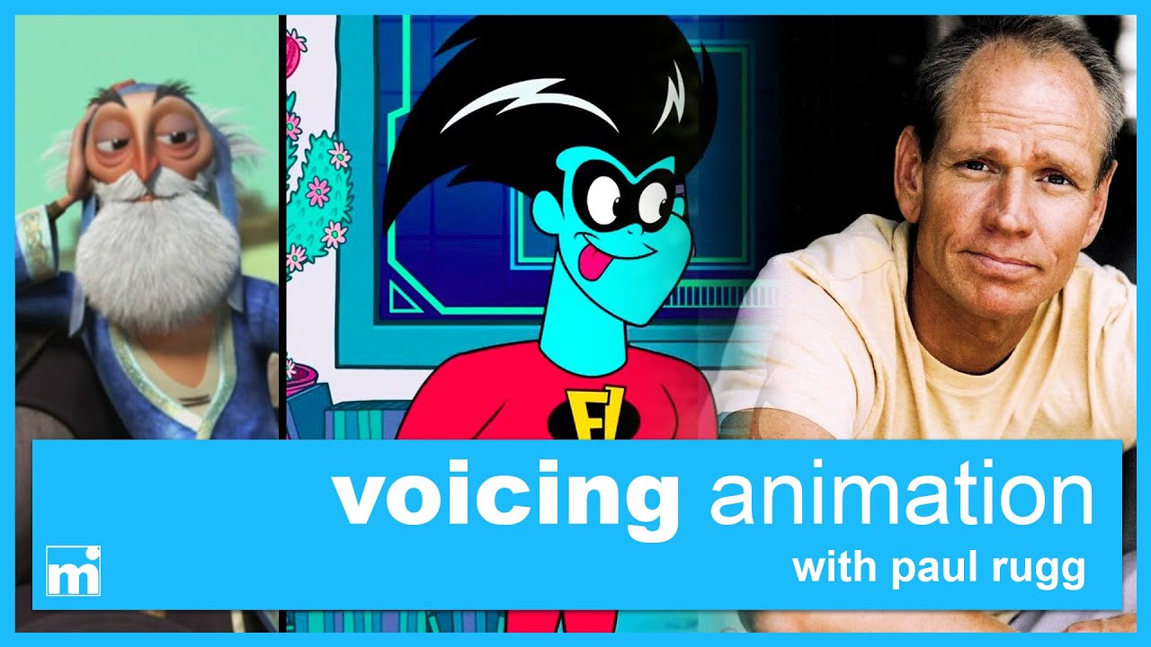 VOICING Animation (with Paul Rugg) - YouTube