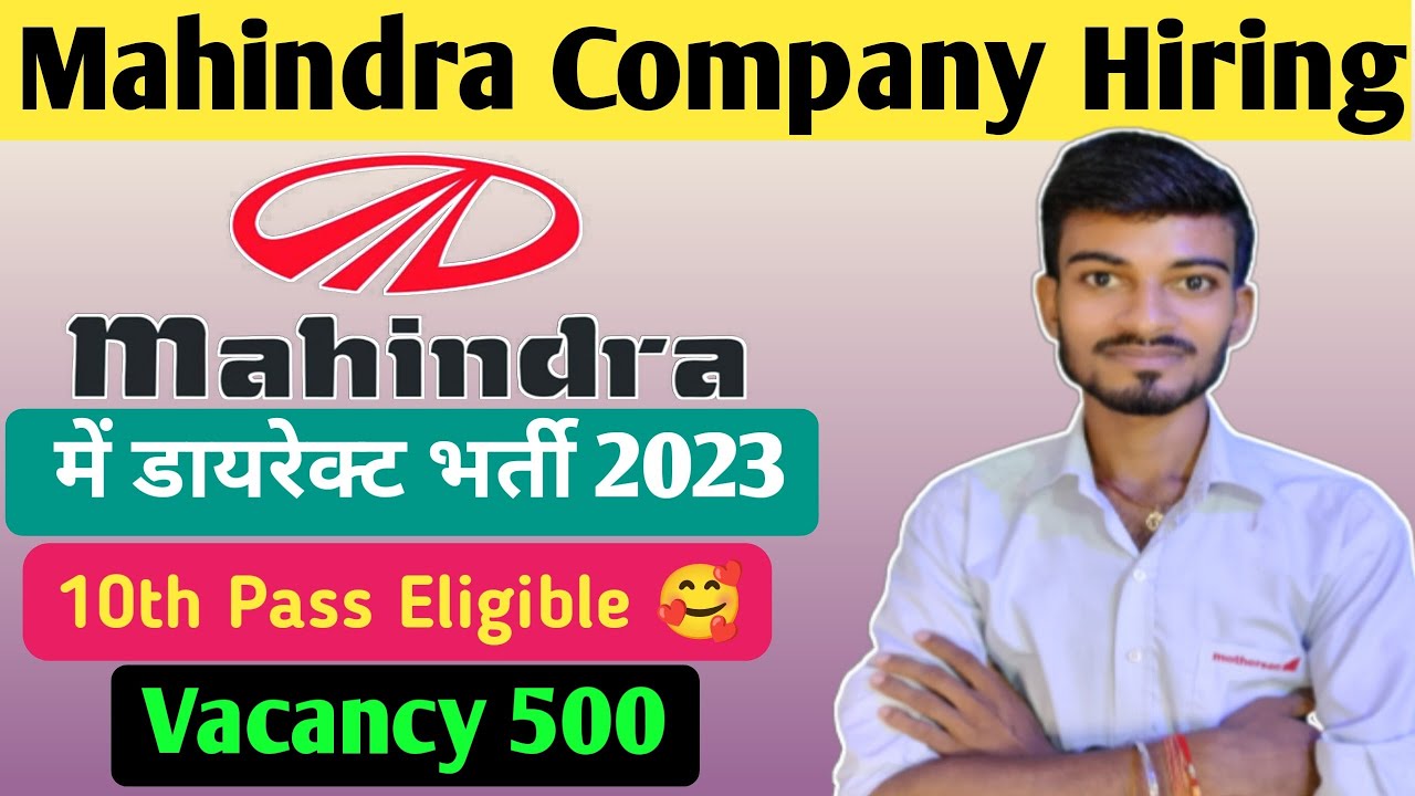 Mahindra Company Jobs Hiring | Pune New Jobs Salary ₹30000/-M - YouTube