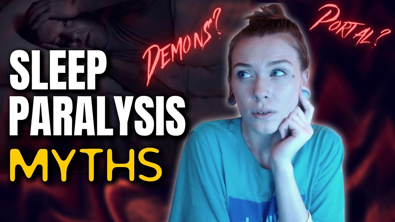 3 Common Sleep Paralysis Myths - YouTube