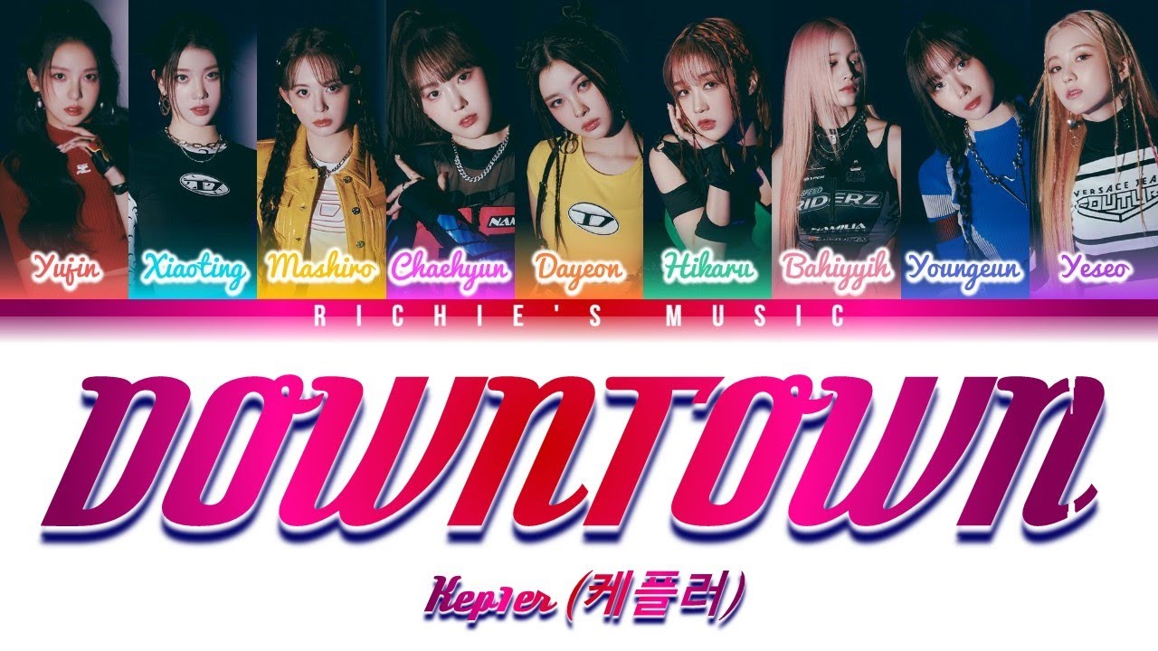 Kep1er (케플러) - Downtown [Color Coded Lyrics Han|Rom|Eng] - YouTube