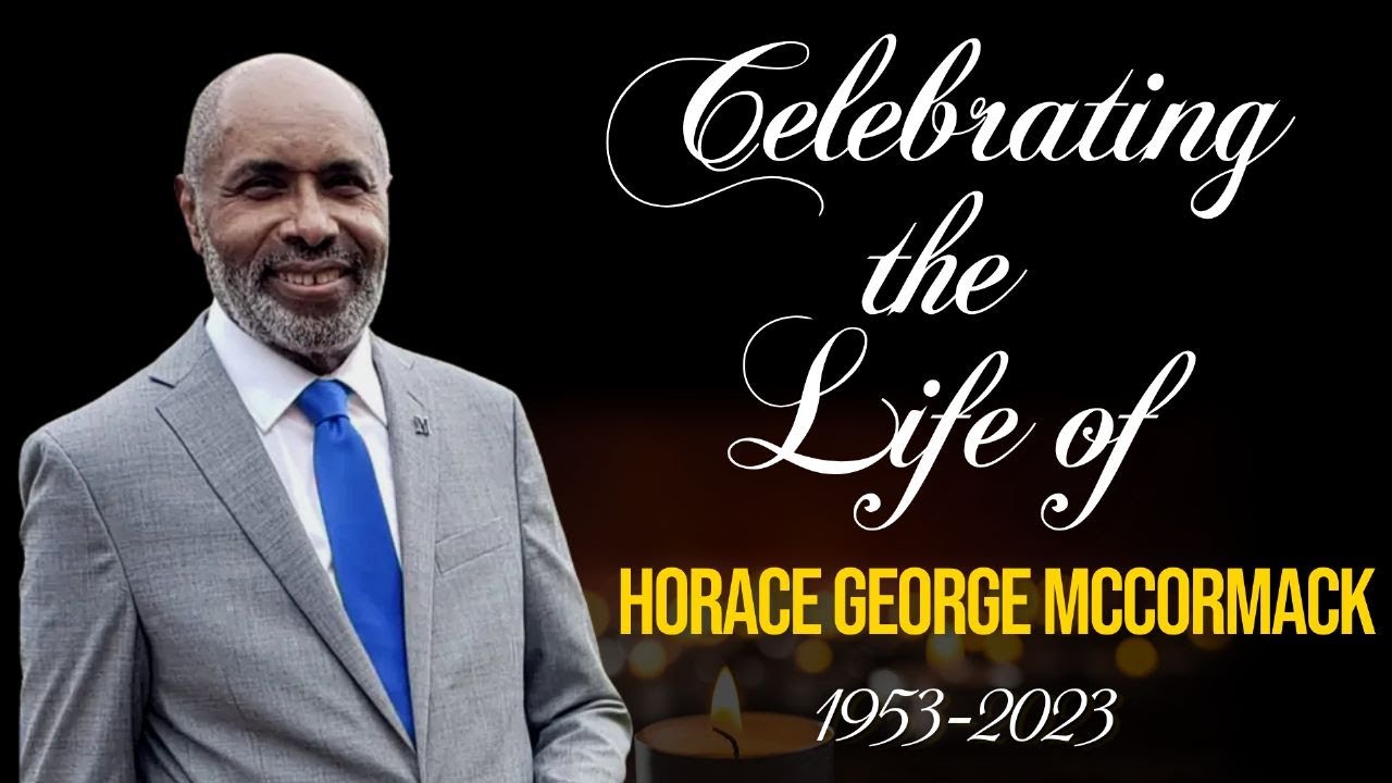 Thanksgiving Service for the Life of Horace George McCormack - YouTube
