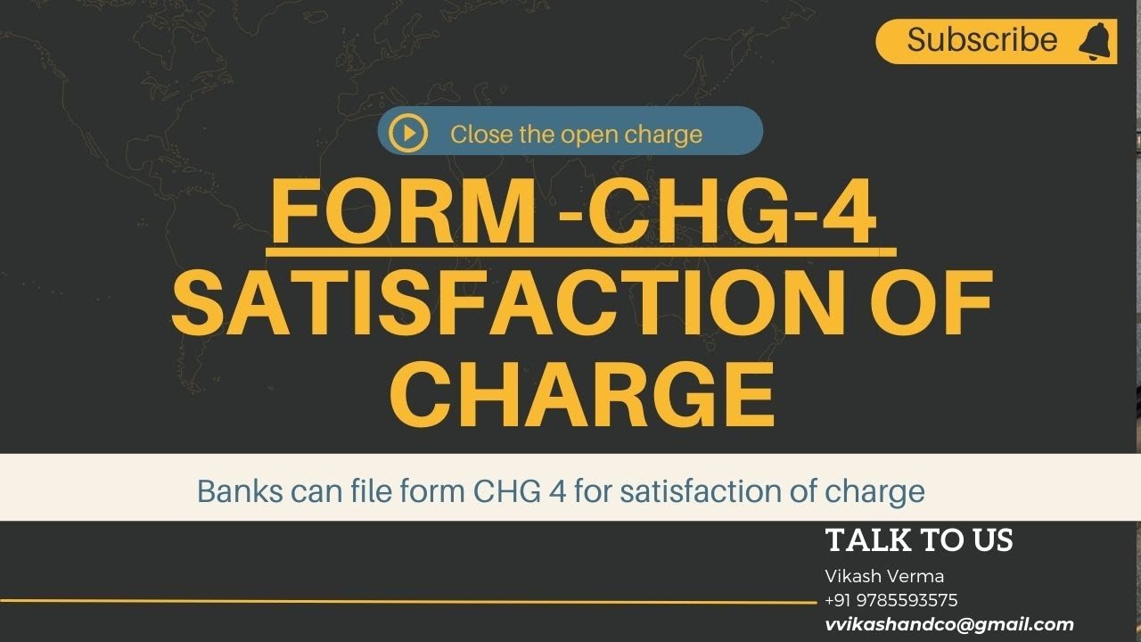 What is Form CHG-4 in ROC Compliances | Charge Satisfaction | CS Vikash Verma #ROCcompliance ...
