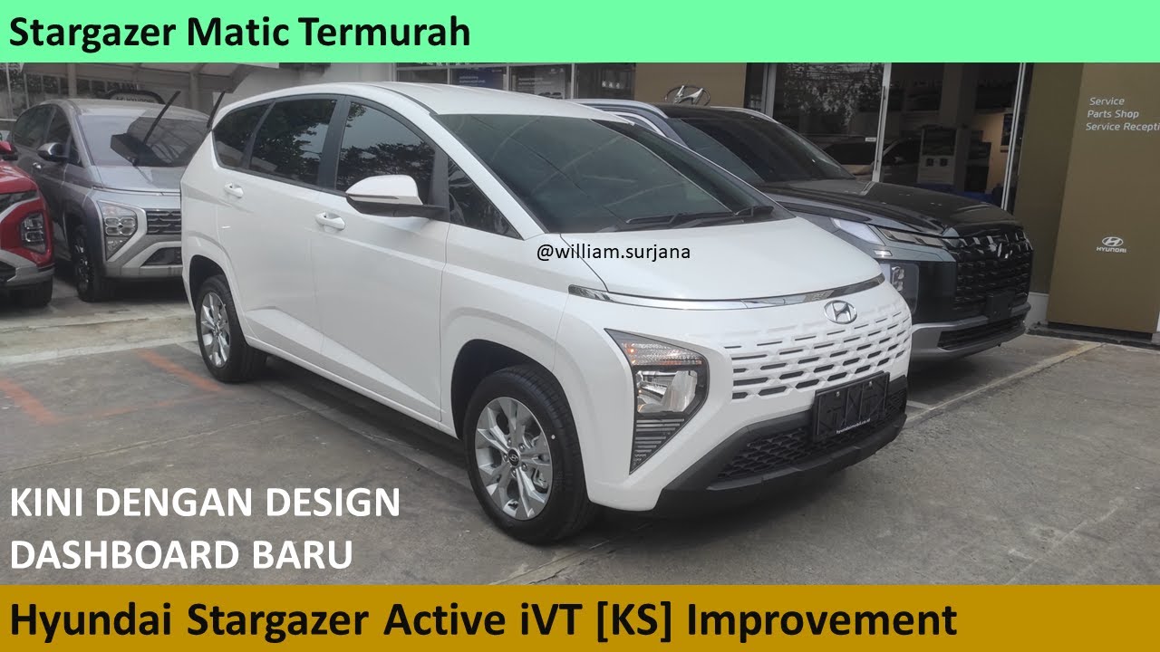Hyundai Stargazer Active iVT [KS] Improvement review - Indonesia - YouTube