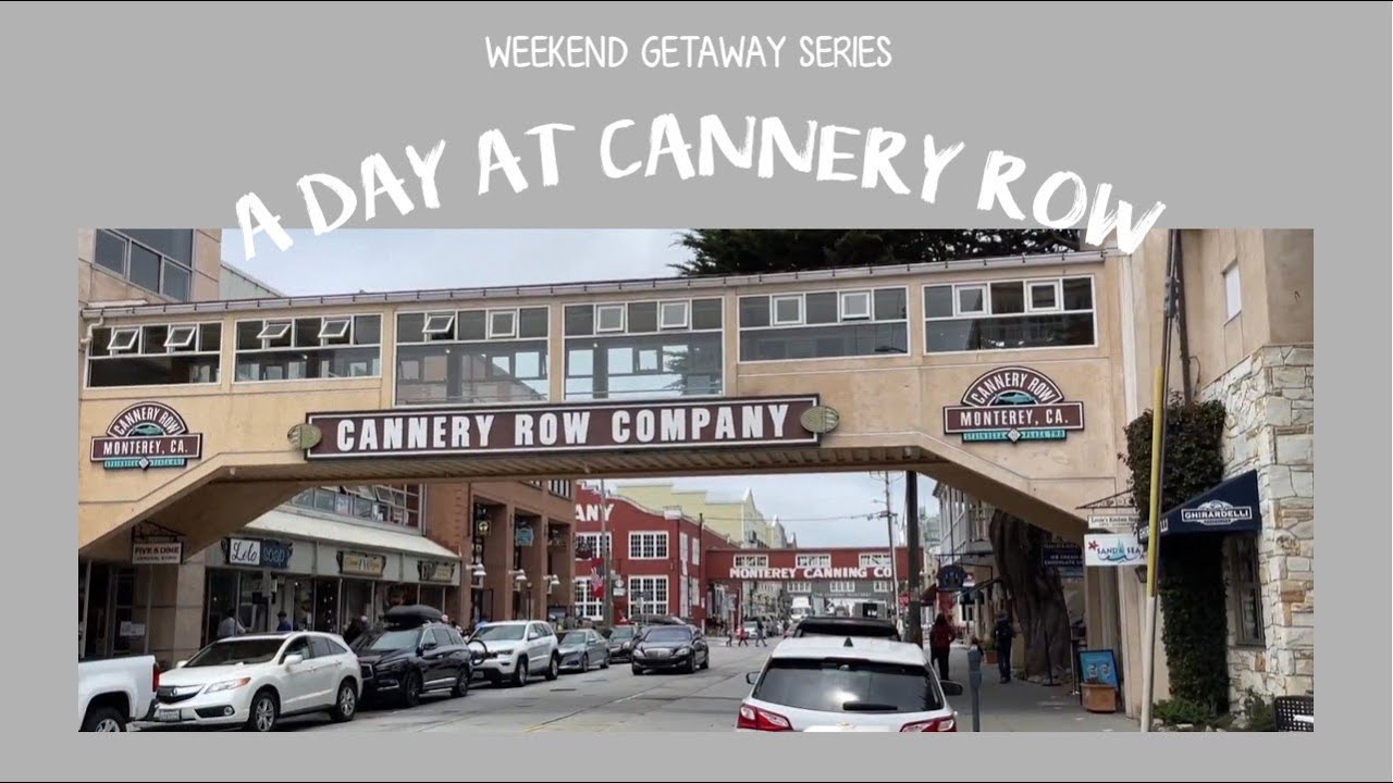 A Day at Cannery Row and a Visit to the Spirit of Monterey Wax Museum ...