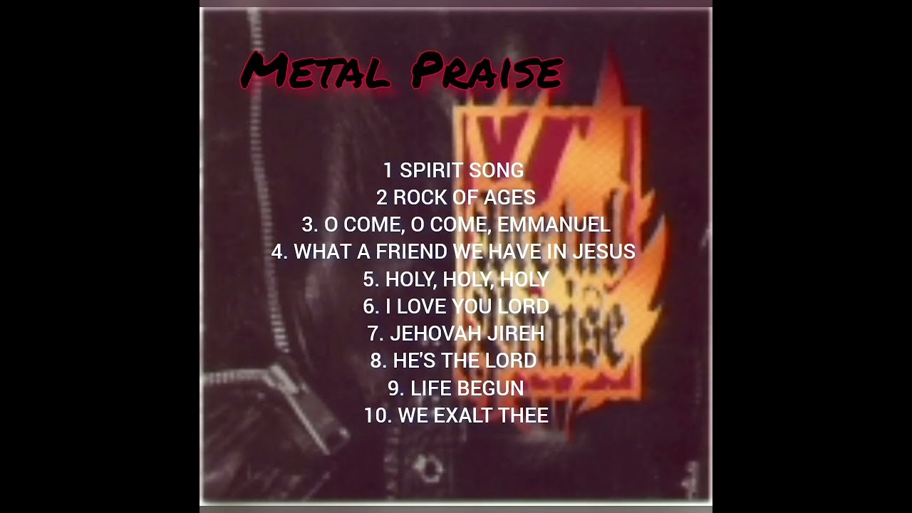 Metal Praise - YouTube