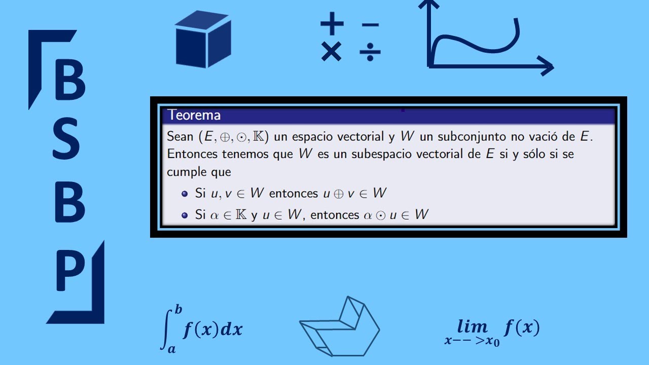 Teorema 1 | Subespacio vectorial | Demostración - YouTube